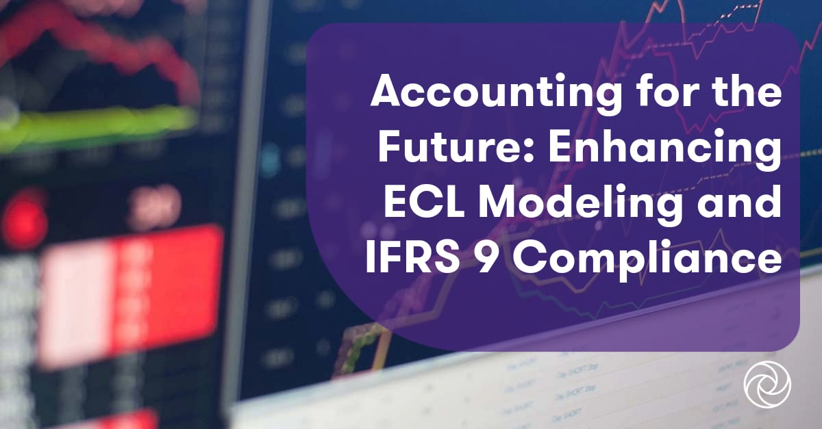 Accounting for the Future: Enhancing ECL Modeling and IFRS 9 Compliance | Grant Thornton Singapore