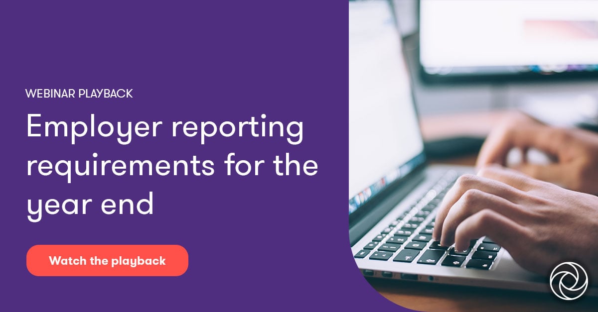 Webinar playback: Employer reporting requirements for the year end ...